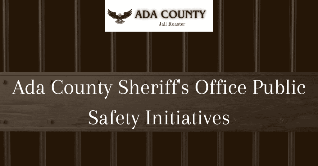 Ada County Sheriff's Office Public Safety Initiatives
